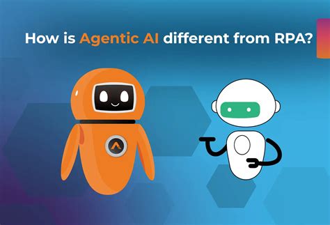 How Is Agentic Ai Different From Rpa Ai Quantum Intelligence