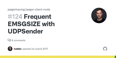 frequent emsgsize with udpsender · issue 124 · jaegertracing jaeger