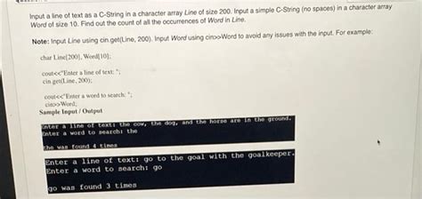 Solved Input A Line Of Text As A C String In A Character Chegg Com