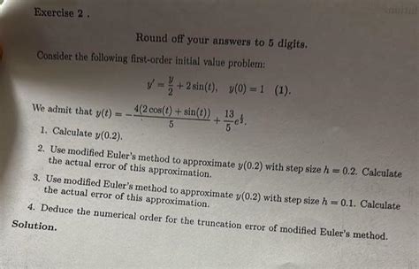 Consider The Following First Order Initial Value