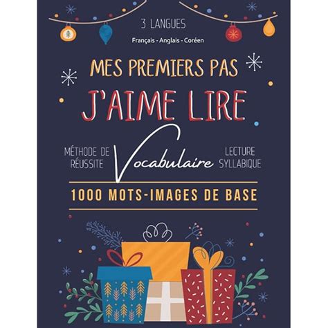 Buy Mes Premiers Pas Jaime Lire 1000 Mots Images De Base 3 Langues