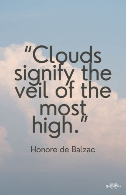 81 Incredible Cloud Quotes To Admire The Cloudy Skies