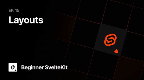 beginner sveltekit layouts youtube