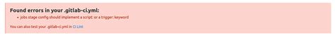 Jobs Stage Config Should Implement A Script Or A Trigger Keyword But Trigger Keyword Already