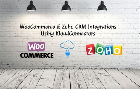 Integrate Woocommerce To Zoho Crm Kloudconnectors Woocommerce Crm