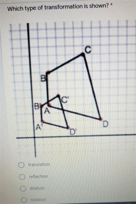 Which Type Of Transformation Is Shown Translati Gauthmath