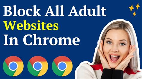 How To Block All Adult Websites On Google Chrome In Windows PC Or Laptop Easiest Way YouTube