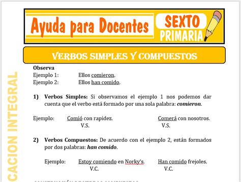 Verbos Simples Y Compuestos Para Sexto De Primaria Ayuda Para Docentes