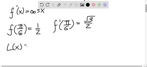 Solved1 4 Find The Linearization Lx Of The Function At A Fxsinx