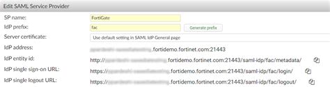 Configuring Fortiauthenticator As Saml Idp And Fortigate As Saml Sp Fortigate Fortios 7 4 3