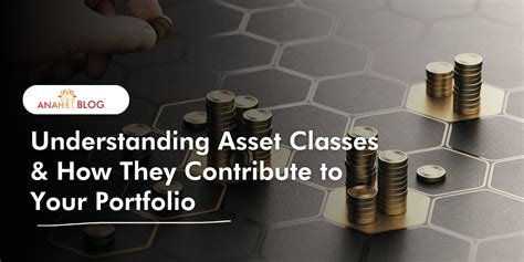Understanding Asset Classes