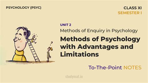Methods Of Psychology With Advantages And Limitations Notes Unit 2