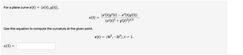 Solved For A Plane Curve R T X T Y T