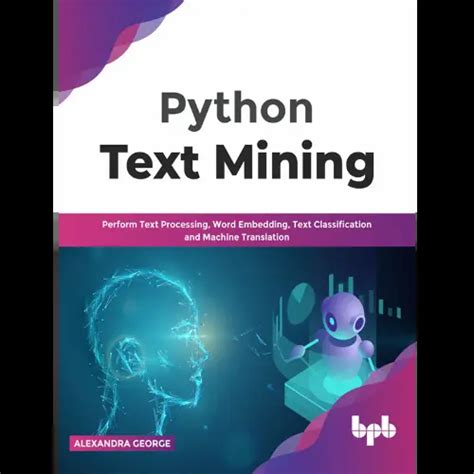 Python Text Mining By Alexandra George Mybooksfactory