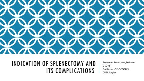 Splenectomy And Its Complicationspptx