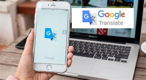 Google Translate Herramientas Para Sacarle Ventaja A La Plataforma De