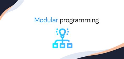Detailed Guide For Modular Programming Concept Codelabs Rocks