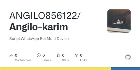 Github Angilo856122angilo Karim Script Whatsapp Bot Multi Device