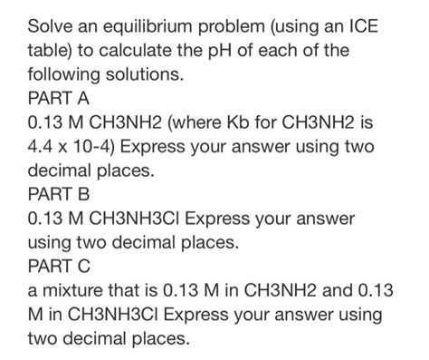 Solved Solve An Equilibrium Problem Using An Ice Table To