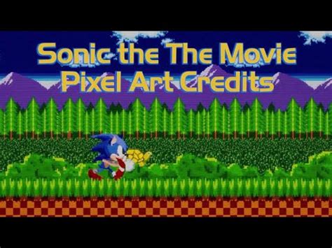 Sonic Movie Pixel Art Credits Best Comparisons Youtube