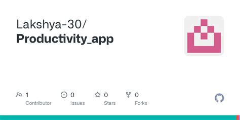 GitHub Lakshya Productivity App