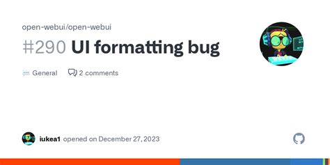 UI Formatting Bug Open Webui Open Webui Discussion GitHub