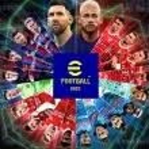Stream EFootball PES APK The Ultimate Guide To The Best Football Simulation For Android By