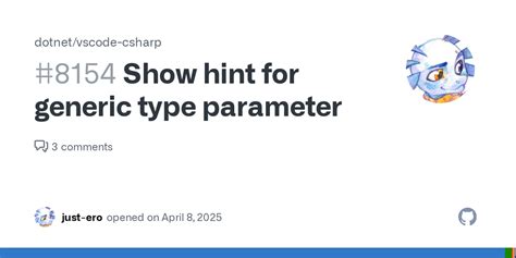 Show Hint For Generic Type Parameter · Issue 8154 · Dotnetvscode