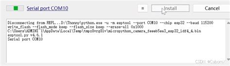 【详细教程】使用thonny通过烧录座为esp32 Cam准备micropythonthonny Esp32 Csdn博客