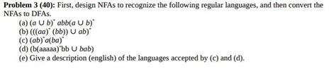 Solved First Design NFAs To Recognize The Following Chegg Com