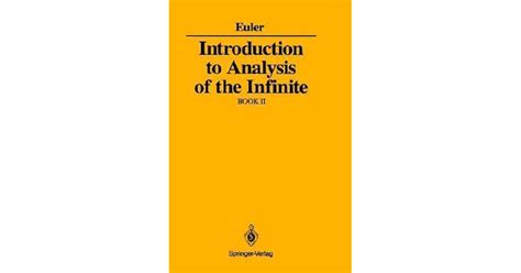 Introduction To Analysis Of The Infinite Book Ii By Leonhard Euler