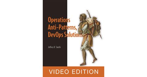 Chapter 8 Creating Deployment Artifacts Operations Anti Patterns