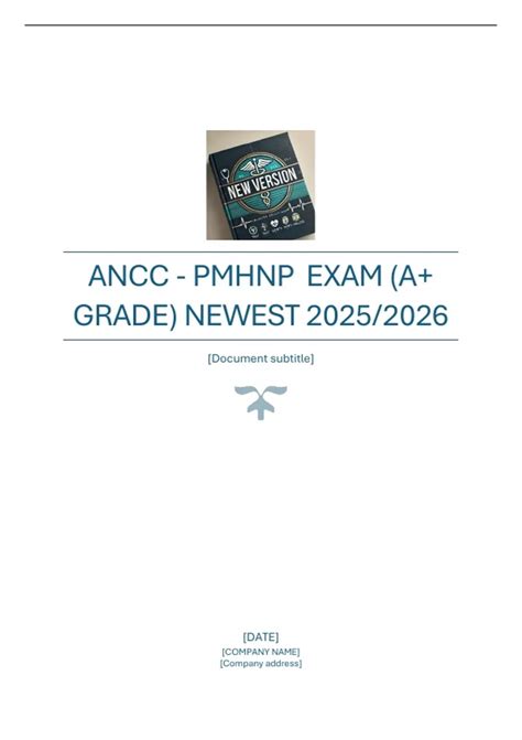 Ancc Pmhnp Exam Test Questions And Answers 100 A Grade Newest 2025 2026 Ancc Pmhnp