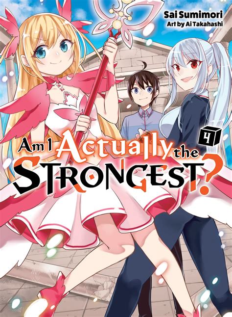 Am I Actually The Strongest 4 Light Novel By Sai Sumimori Penguin