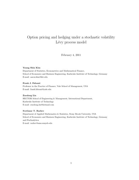 Pdf Option Pricing And Hedging Under A Stochastic Volatility Lvy Process Model