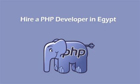 Hire A Php Developer In Egypt