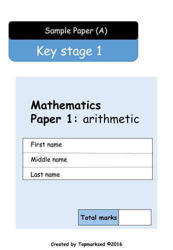 2016 Ks1 Maths Paper 1 Arithmetic Questions And Answers By Topmarksed Teaching Resources