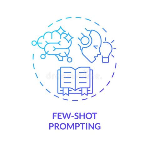 Few Shot Prompting Blue Gradient Concept Icon Stock Vector Illustration Of Concept