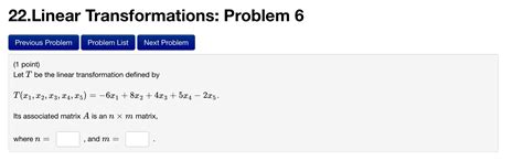 Solved 22 Linear Transformations Problem 6 1 Point Let T