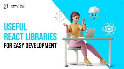 Useful React Libraries For Easy Development