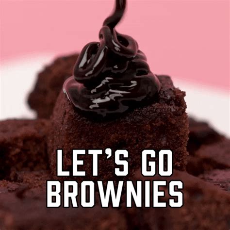 Vamos Brownies S Get The Best  On Giphy