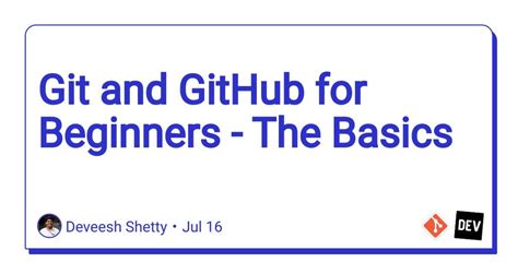 Git and GitHub for Beginners - The Basics : r/DevTo