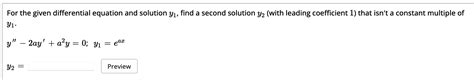 solved for the given differential equation and solution y1