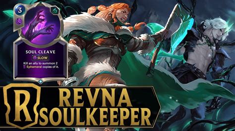 Revna Soulkeeper Will Haunt The Opponent Viego Deck Legends Of