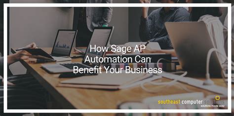 How Sage Ap Automation Can Benefit Your Business