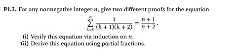 Solved 1 3 For Any Nonnegative Integer N Give Two Chegg Com