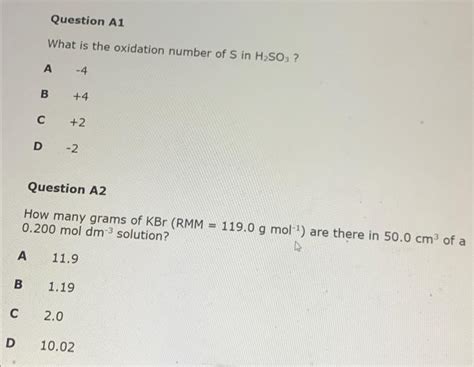 Solved What Is The Oxidation Number Of S In H SO A B Chegg Com