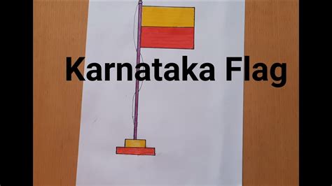How To Draw Karnataka Flag Karnataka Flag Drawing Youtube
