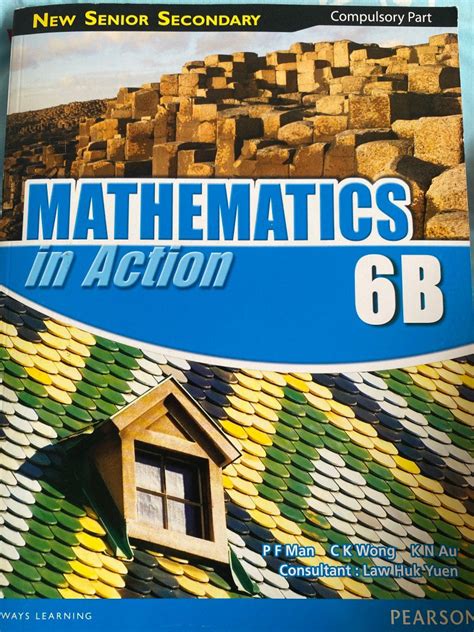 Mathematics In Action 6b Compulsory Part Hkdse數學 必買 興趣及遊戲 書本 And 文具 教科書 Carousell