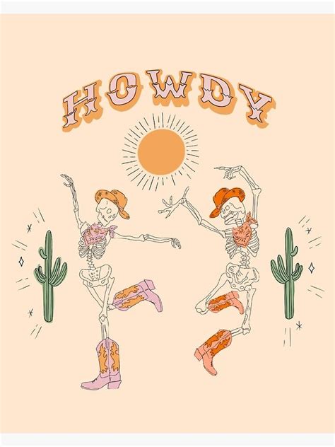 Howdy Dancing Skeletons Premium Matte Vertical Poster 8 X 10 Sold By Gresham Nair Sku